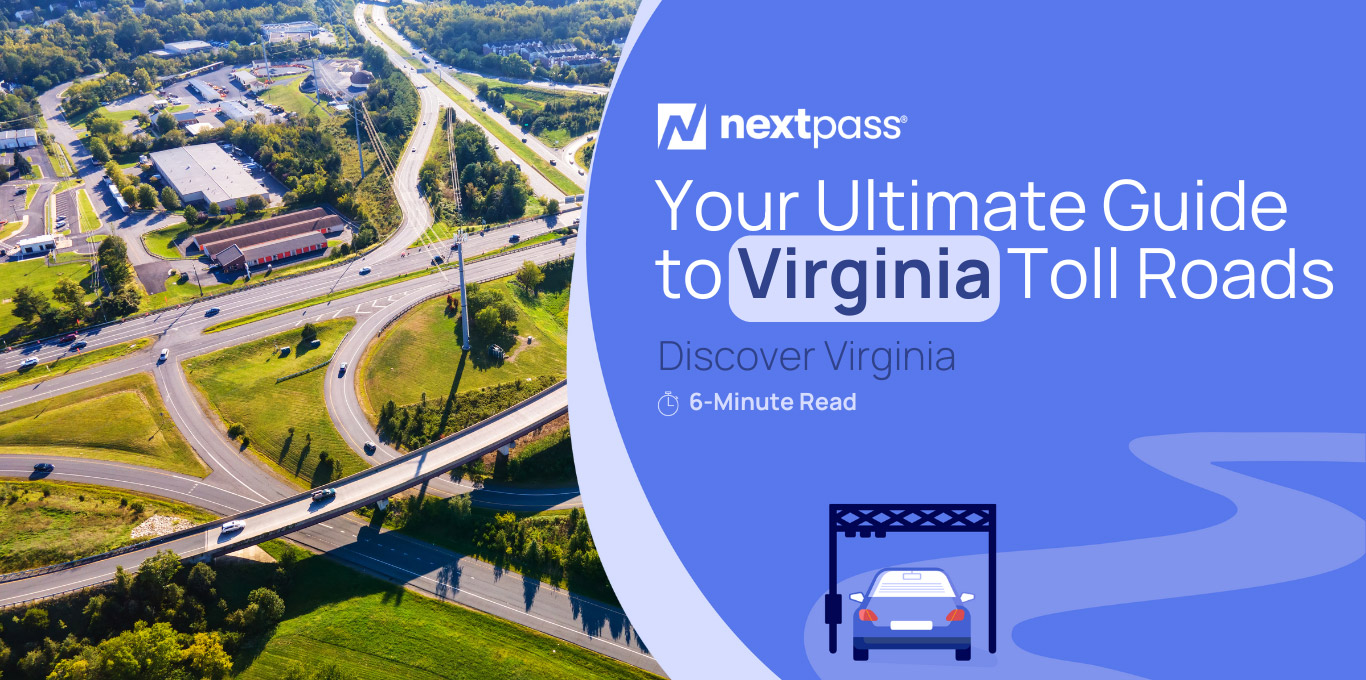 Your Ultimate Guide to Virginia Toll Roads - NextPass
